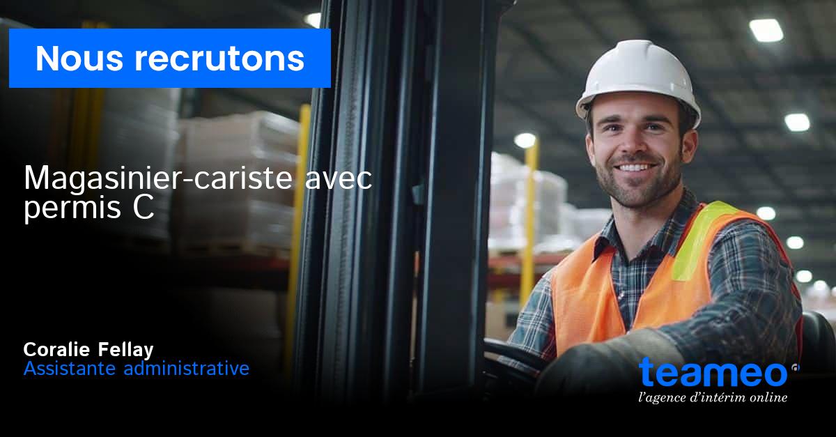 Offre d'emploi Magasinier-cariste avec permis C - Vernier